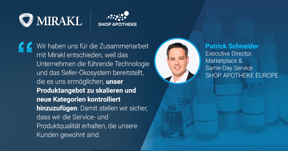 Mirakl-basierter Online-Marktplatz von Shop Apotheke schafft One-Stop ...